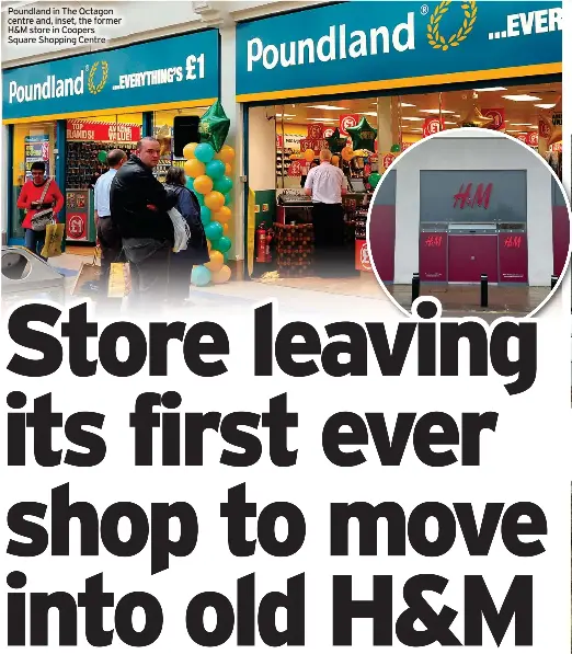 Store leaving its first ever shop to move into old H&M - PressReader