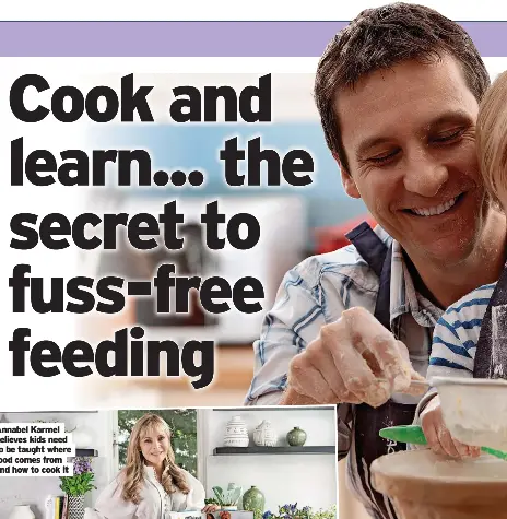Cook and learn... the secret to fuss-free feeding - PressReader