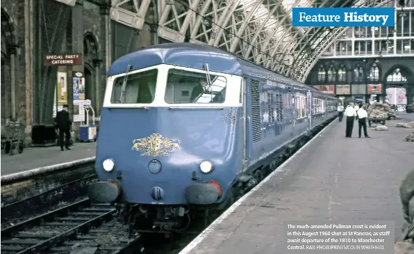 Blue Pullmans... - PressReader