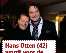 Hans Otten 42) wordt voor de derde keer papa - PressReader