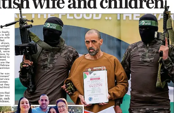 Gaunt hostage freed after 500 days – then told Hamas killed his British ...
