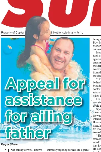 Appeal for assistance for ailing father - PressReader