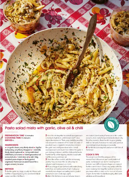Pasta salad misto with garlic, olive oil & chilli - PressReader