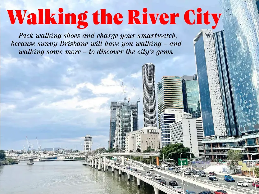 Walking the River City - PressReader
