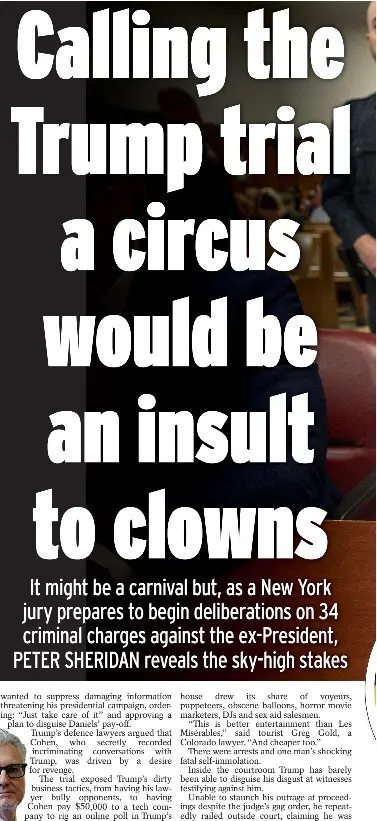 Calling the Trump trial a circus would be an insult to clowns - PressReader