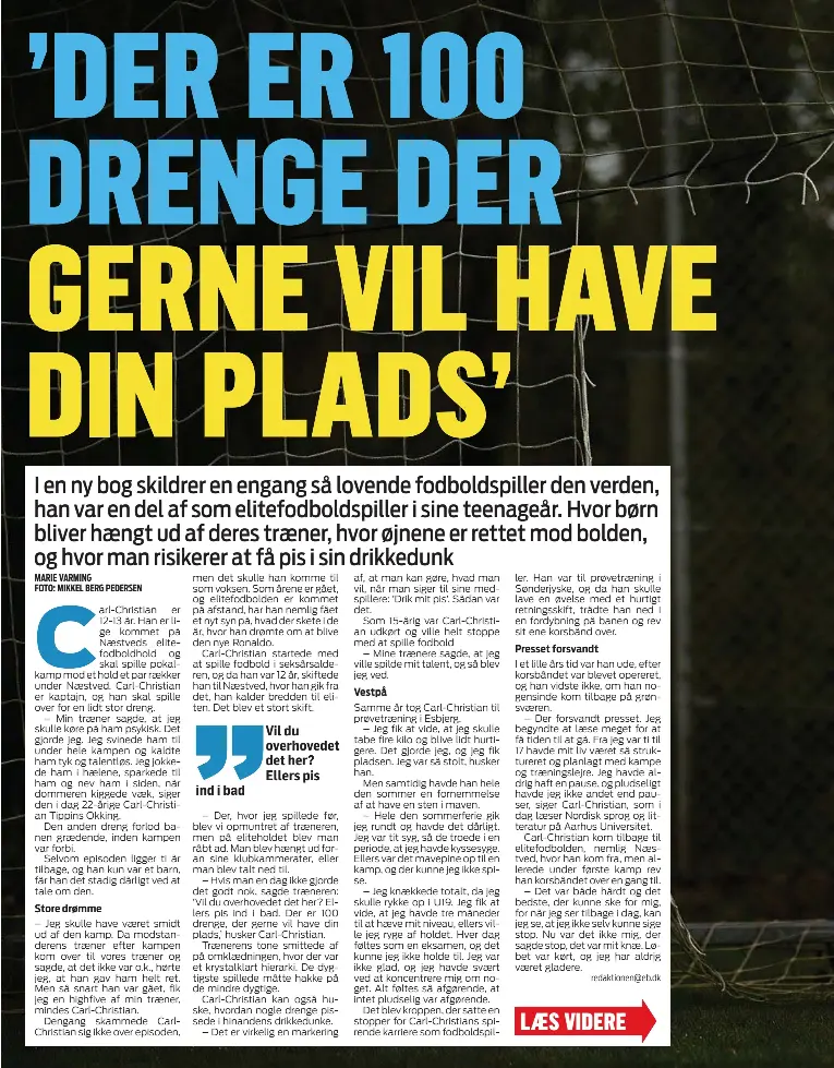 DER ER 100 DRENGE DER GERNE VIL HAVE DIN PLADS’ - PressReader