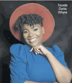 Trevelle Clarke Whyne inspires with Talk About Mi God - PressReader