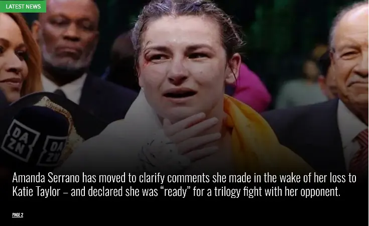 Amanda Serrano retracts Katie Taylor headbutt claims and calls for trilogy fight - PressReader