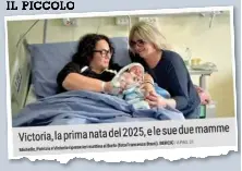 «Il Piccolo» si esalta: nel 2025 la prima nata ha «due mamme» - PressReader
