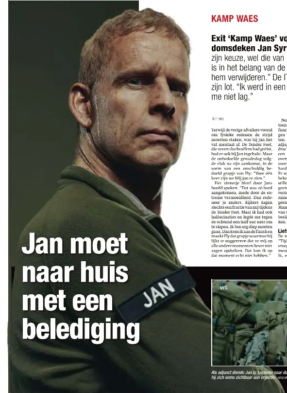 Jan moet naar huis met een belediging KAMP WAES - PressReader
