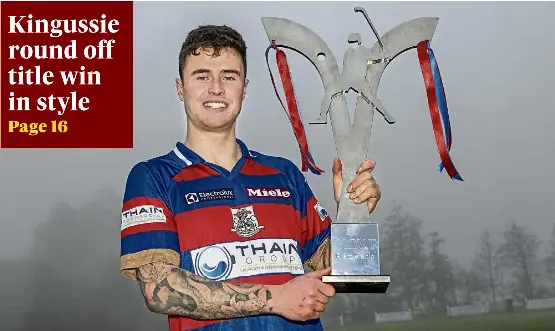 Kingussie round off title win in style - PressReader