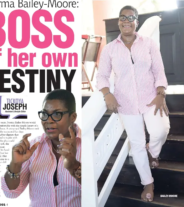 NORMA BAILEY-MOORE: BOSS OF HER OWN DESTINY - PressReader