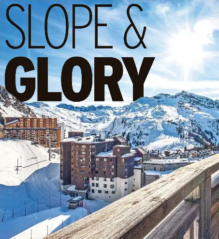 SLOPE & GLORY - PressReader