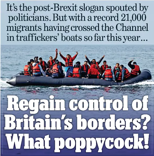 Regain control of Britain’s borders? What poppycock! - PressReader