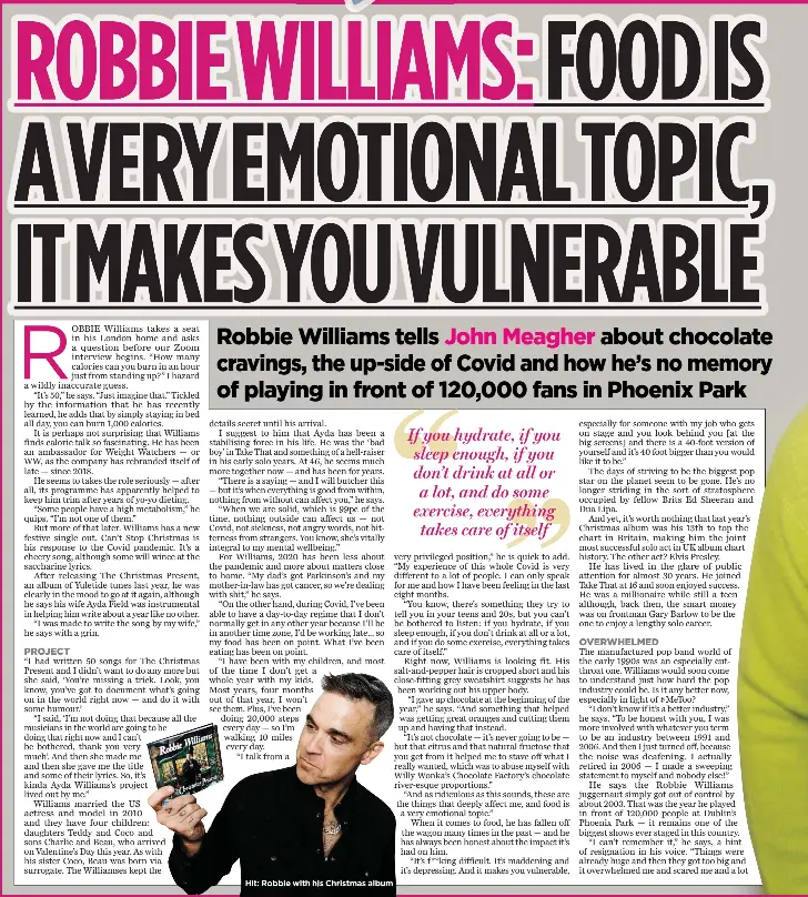 ROBBIE WILLIAMS: FOOD IS A VERY EMOTIONAL TOPIC, IT MAKES YOU VULNERABLE - PressReader
