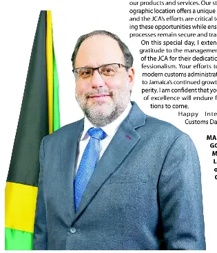 JAMAICA CUSTOMS IS A CORNERSTON­E OF OUR NATION’S ECONOMIC RESILIENCE ...