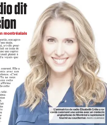 Une animatrice de radio dit avoir subi une agression - PressReader