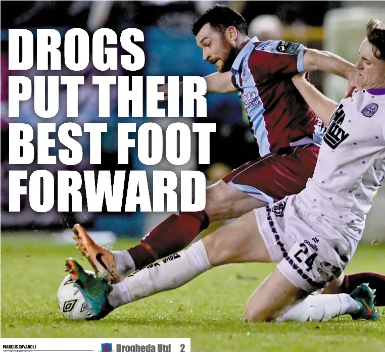 DROGS PUT THEIR BEST FOOT FORWARD - PressReader