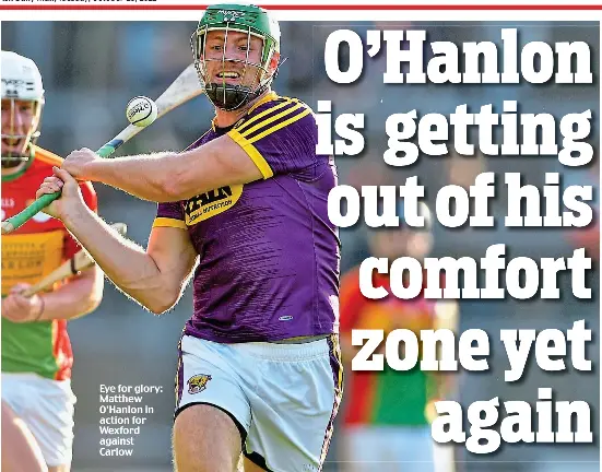 O’Hanlon is getting out of his comfort zone yet again - PressReader