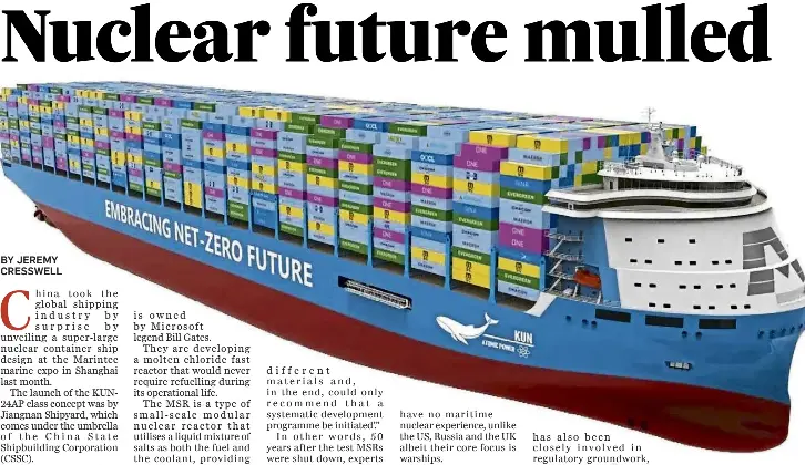 Nuclear future mulled for merchant shipping - PressReader