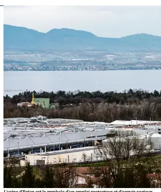 A l’usine Evian, une préretrait­e qui tombe à l’eau ? - PressReader