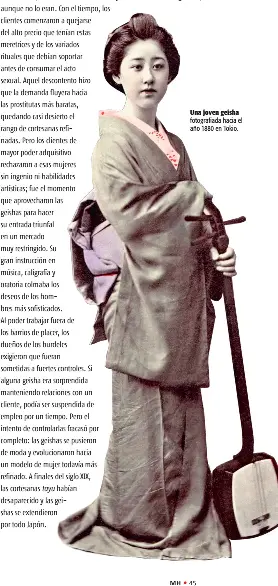 El poderoso influjo de las geishas - PressReader