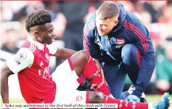 Fears over injured Bukayo Saka - PressReader