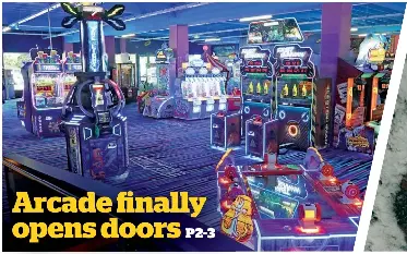 Arcade finally opens doors - PressReader