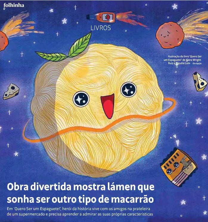 Obra divertida mostra lámen que sonha ser outro tipo de macarrão - PressReader