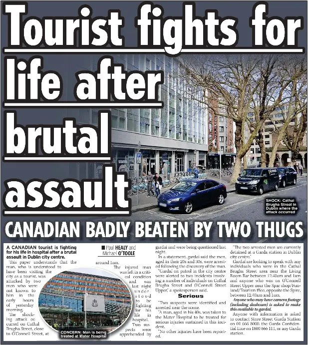 Tourist fights for life after brutal assault CANADIAN BADLY BEATEN BY TWO THUGS - PressReader
