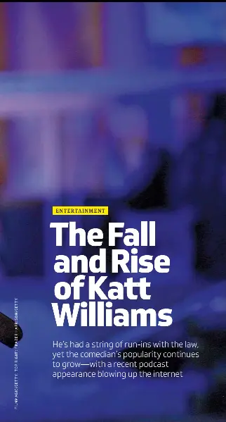 The Fall and Rise of Katt Williams - PressReader