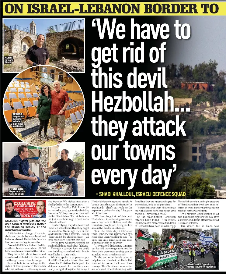 ‘We have to get rid of this devil Hezbollah... they attack our towns every day’ - PressReader