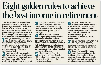 Eight golden rules to achieve the best income in retirement - PressReader