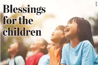 Blessings for the children - PressReader