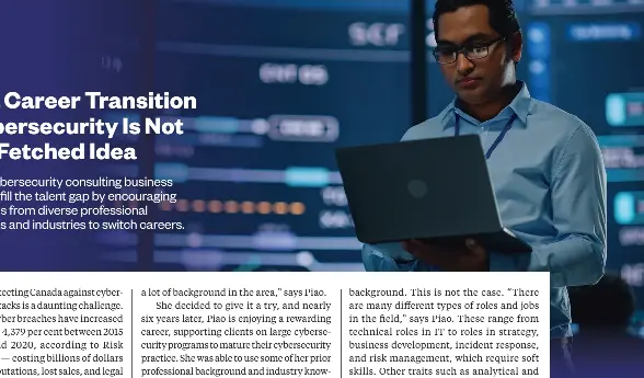 Why a Career Transition to Cybersecur­ity Is Not a Far-fetched Idea - PressReader