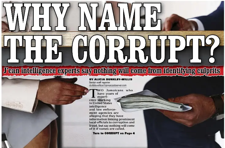 WHY NAME THE CORRUPT? - PressReader