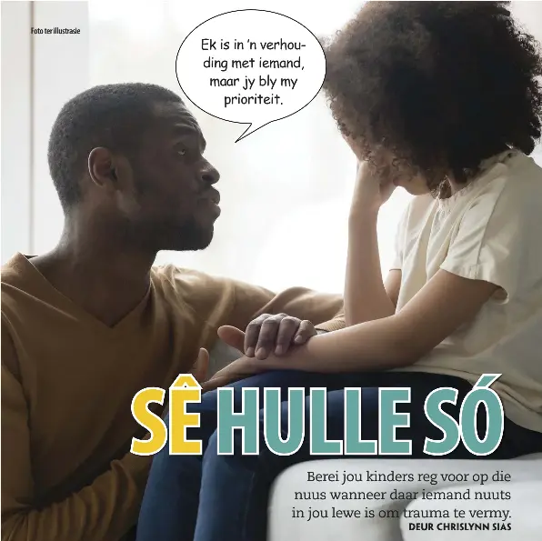 Nuwe liefde: Vertel só jou kind van julle twee - PressReader
