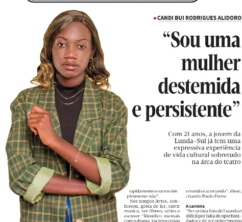 “Sou uma mulher destemida e persistent­e” - PressReader