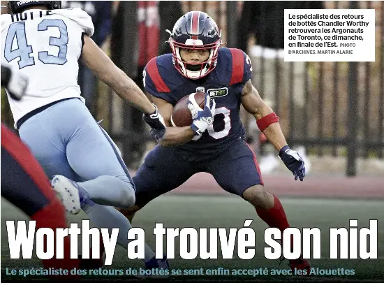 Worthy a trouvé son nid - PressReader