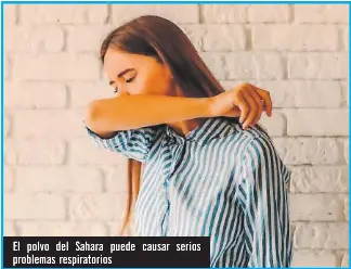 Afectacion­es del polvo del Sahara en la salud - PressReader