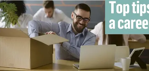 Top tips for planning a career change - PressReader