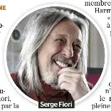 Serge Fiori de retour sur scène - PressReader