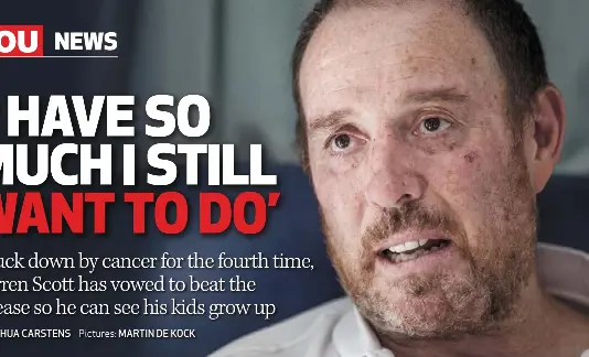 Darren Scott on his fourth cancer battle - PressReader