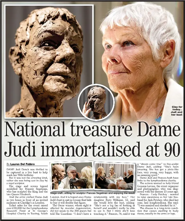 National treasure Dame Judi immortalis­ed at 90 - PressReader