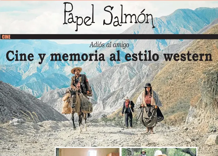 Cine y memoria al estilo western - PressReader