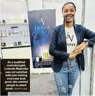 Cosmetolog­ist creates unique fragrances - PressReader