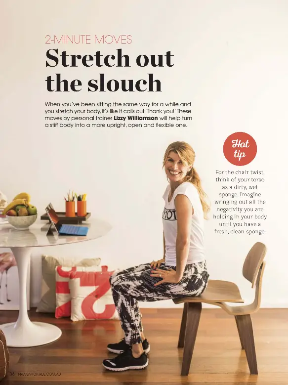 Stretch out the slouch - PressReader