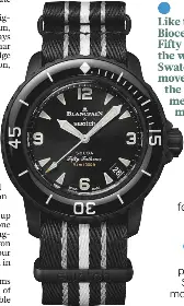 Swatch and Blancpain make waves with launch of ‘Ocean of Storms’ dive watch - PressReader