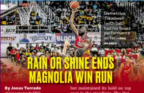 RAIN OR SHINE ENDS MAGNOLIA WIN RUN - PressReader