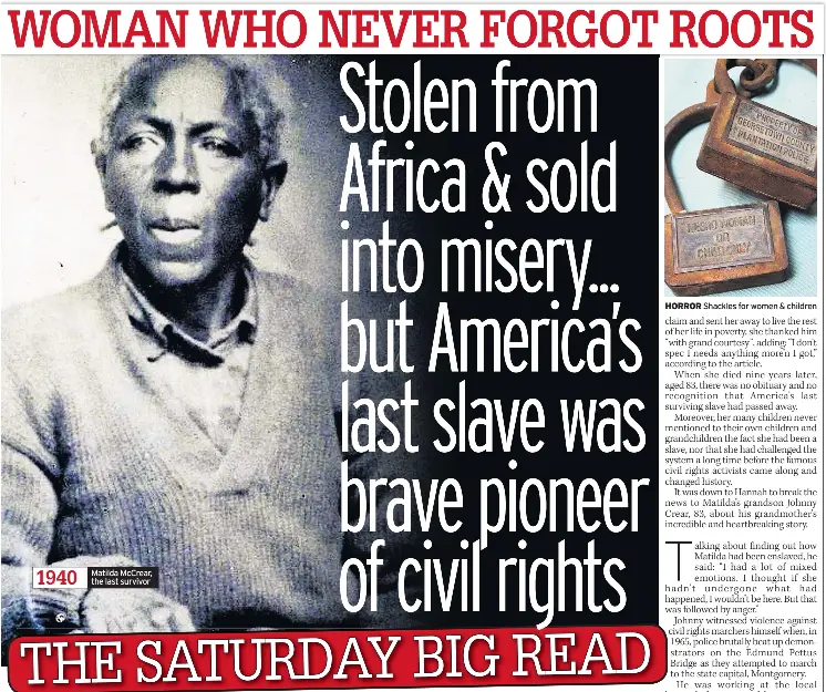 Stolen from Africa & sold into misery... but America’s last slave was ...